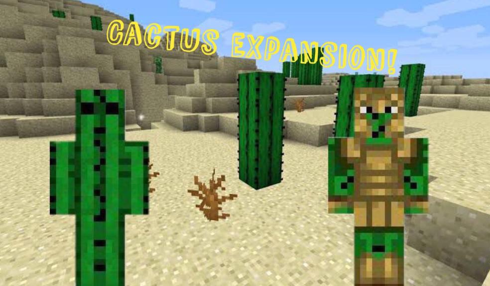Cactus Expansion! | MCreator